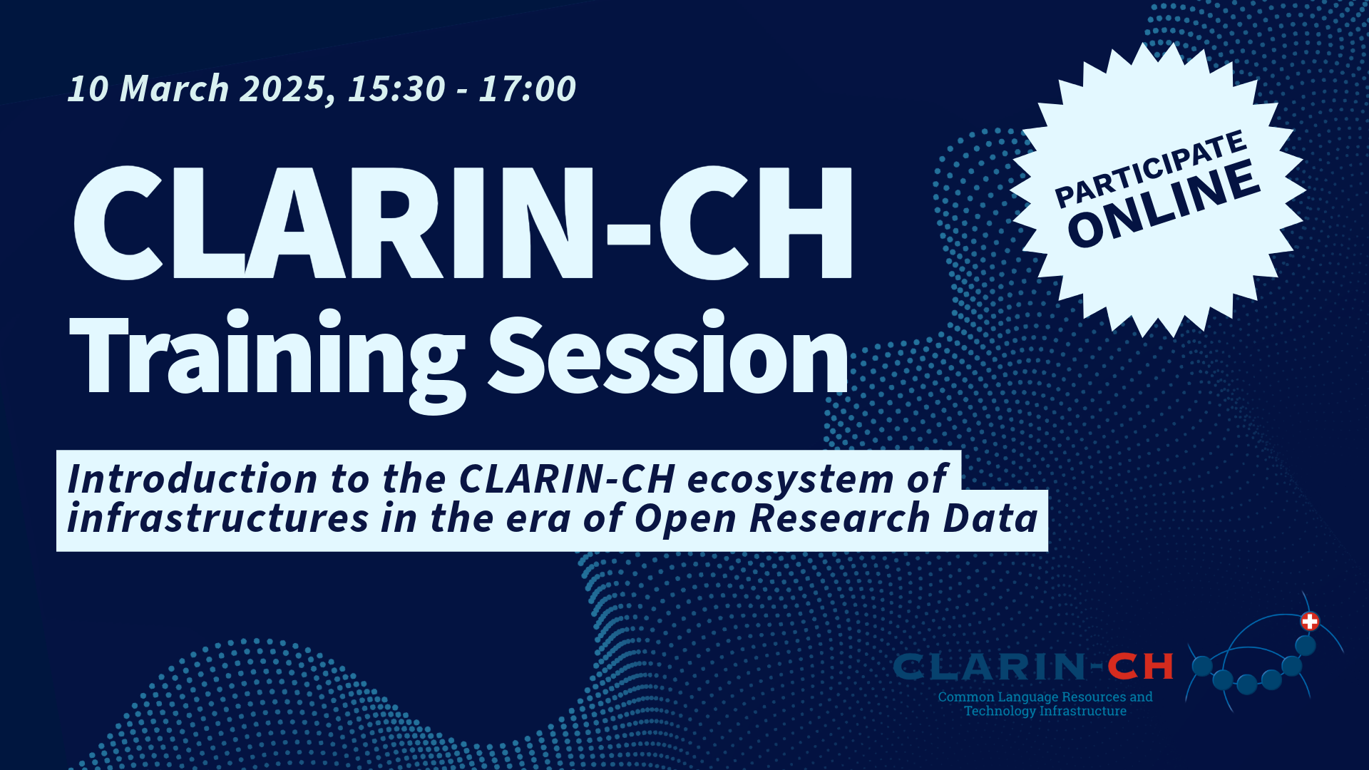 CLARIN-CH Trainings 2025: Introductory Session - CLARIN Switzerland
